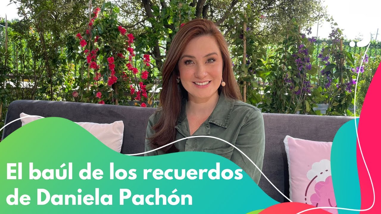 Daniela Pachón abre el baúl de los recuerdos y con lagrimas nos ...