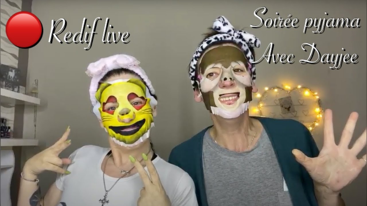 🔴 Rediff live | Soirée pyjama avec Dayjee - YouTube