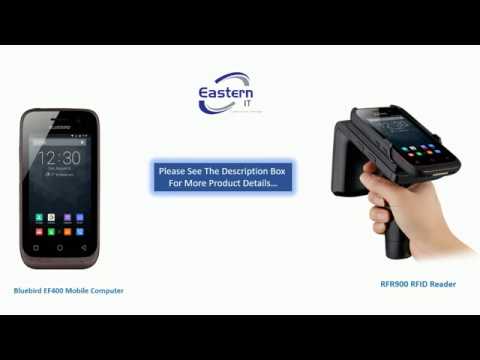 Bluebird EF400 & RFR900 RFID - YouTube