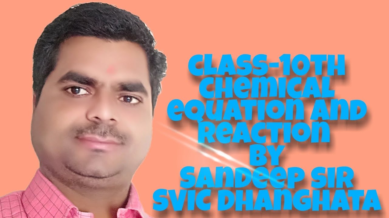 Class 10 Chemistry Lessons 1st chemical Equation And Reaction class-10-chemistry-lessons-1st-chemical-equation-and-reaction