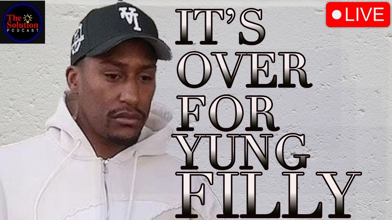 WHY IT'S OVER FOR YOUNG FILLY | LIVE REACTION - YouTube