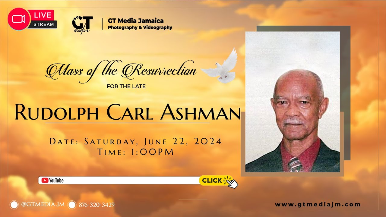 Rudolph Carl Ashman, J.P. - Mass of the Resurrection - YouTube