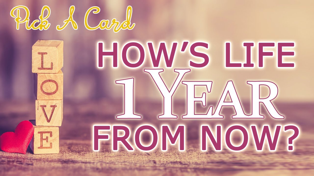 Pick A Card 🔮 What's Life Like 1 Year From Now?! 🏡 (TIMELESS) - YouTube