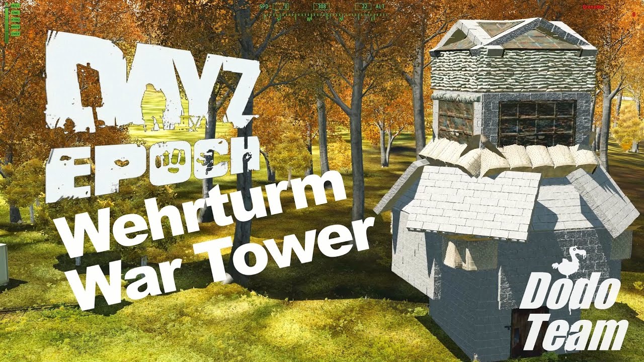 DayZ Epoch - Wehrturm / War Tower Base [German] - YouTube