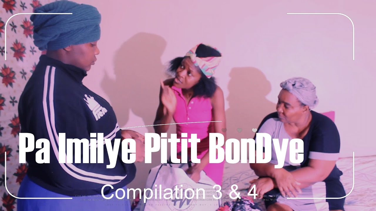 Pa imilye Pitit Bondye / Compilation 3 et 4 - YouTube