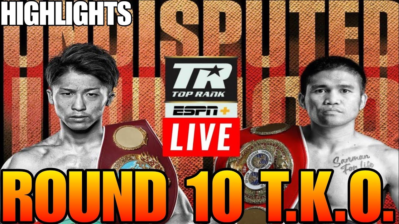 🔴 NAOYA INOUE vs. MARLON TAPALES | FULL FIGHT LIVE-STREAMING HD | 12 ...