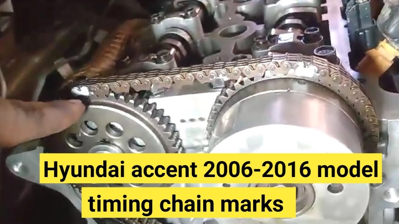 Hyundai accent 2006-2016 model engine timing chain marks || Asad info ...