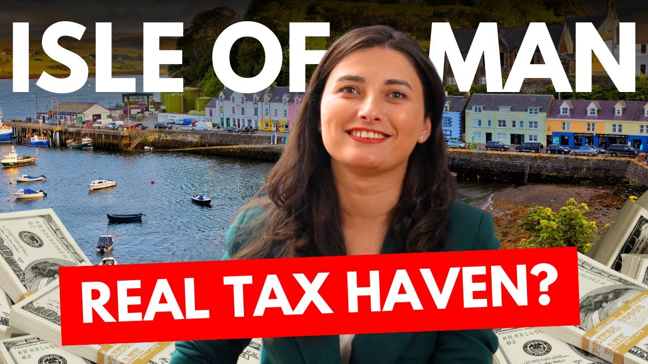Is Isle of Man the Best ‘Tax Haven’ for Your Business? - YouTube