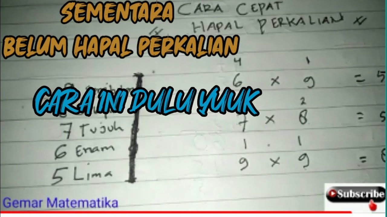 Cara Cepat Perkalian Bagi Yang Belum Hapal - YouTube