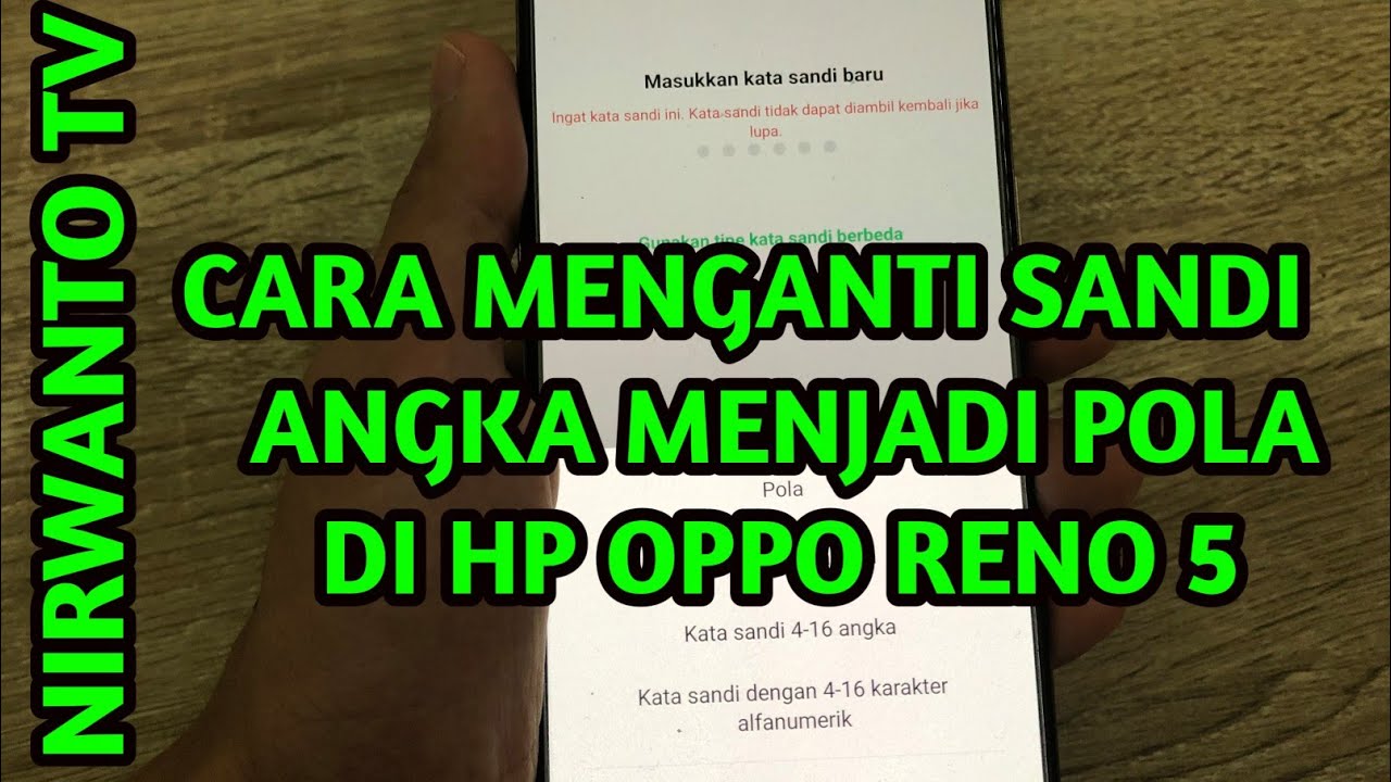 Cara Menganti Sandi Angka Menjadi Pola Di Hp Oppo Reno 5 - YouTube