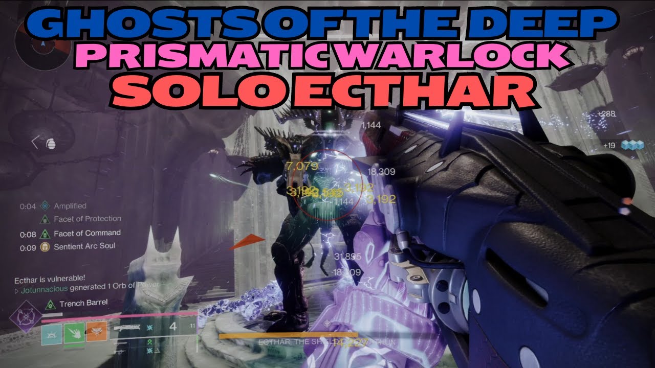 Destiny 2 Ghosts of the Deep - Prismatic Warlock - Solo Ecthar Boss ...
