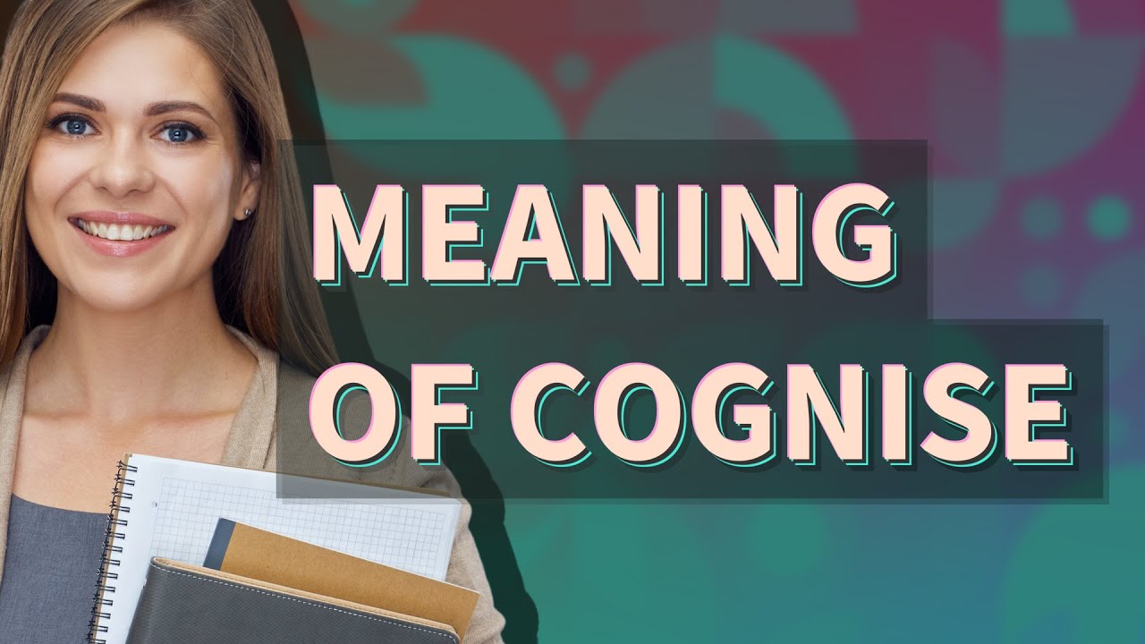Cognise | meaning of Cognise - YouTube