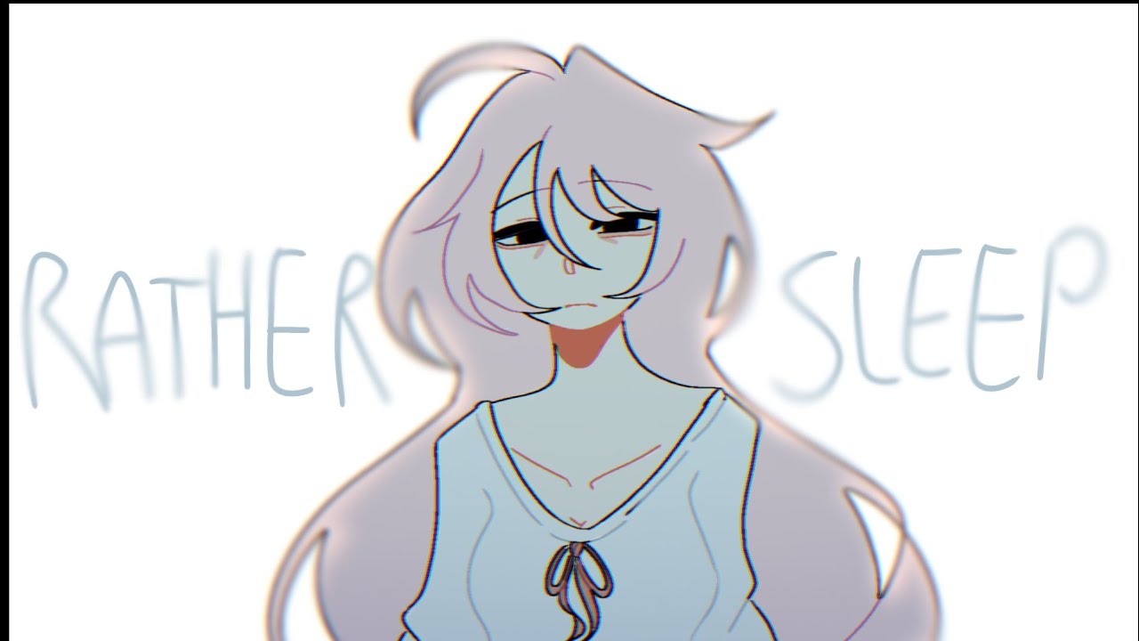 Rather sleep | OC animation - YouTube