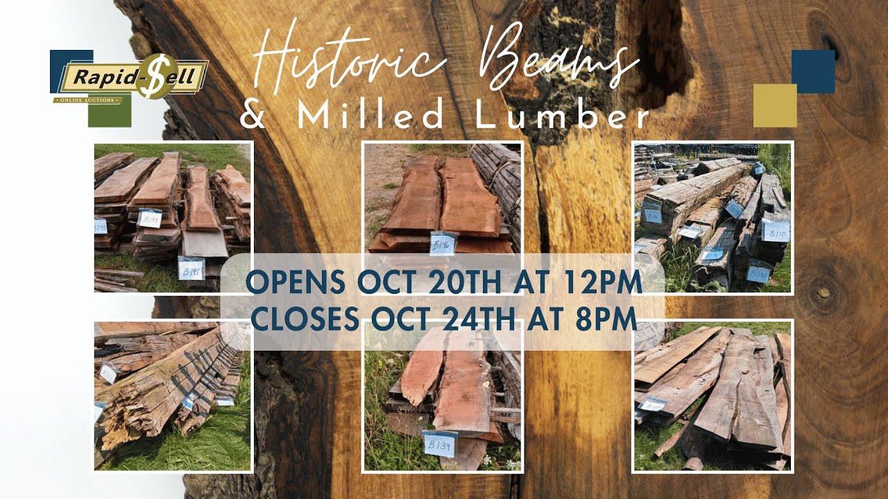 Historic Beams & Milled Lumber Auction - Belwood/Guelph - Oct 20th at ...