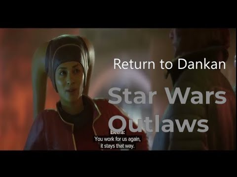 Return to Danka - Star Wars Outlaws - YouTube