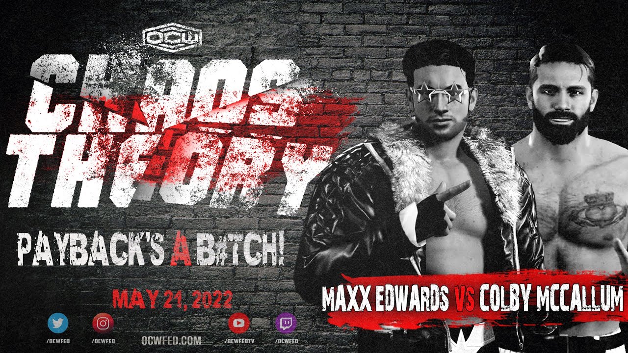 [BLOOD FEUD] Maxx Edwards vs. Colby McCallum - OCW Chaos Theory (w ...