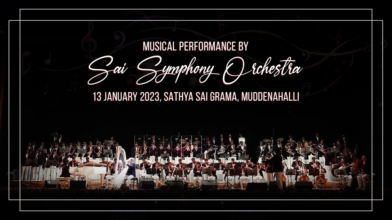 13 Jan, 2023 | Musical Performance by Sai Symphony Orchestra : Live ...