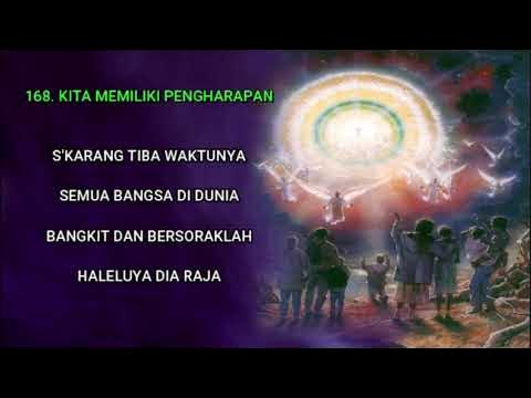 LAGU SION NO. 168. KITA MEMILIKI PENGHARAPAN - EDISI LENGKAP 525 (INSTRUMENT DAN LIRIK) - YouTube