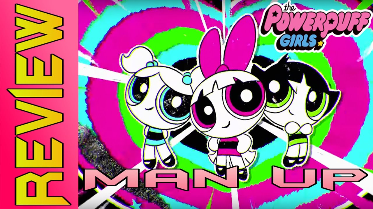 Powerpuff Girls (2016) S1E1 Man Up Review/Recap - YouTube