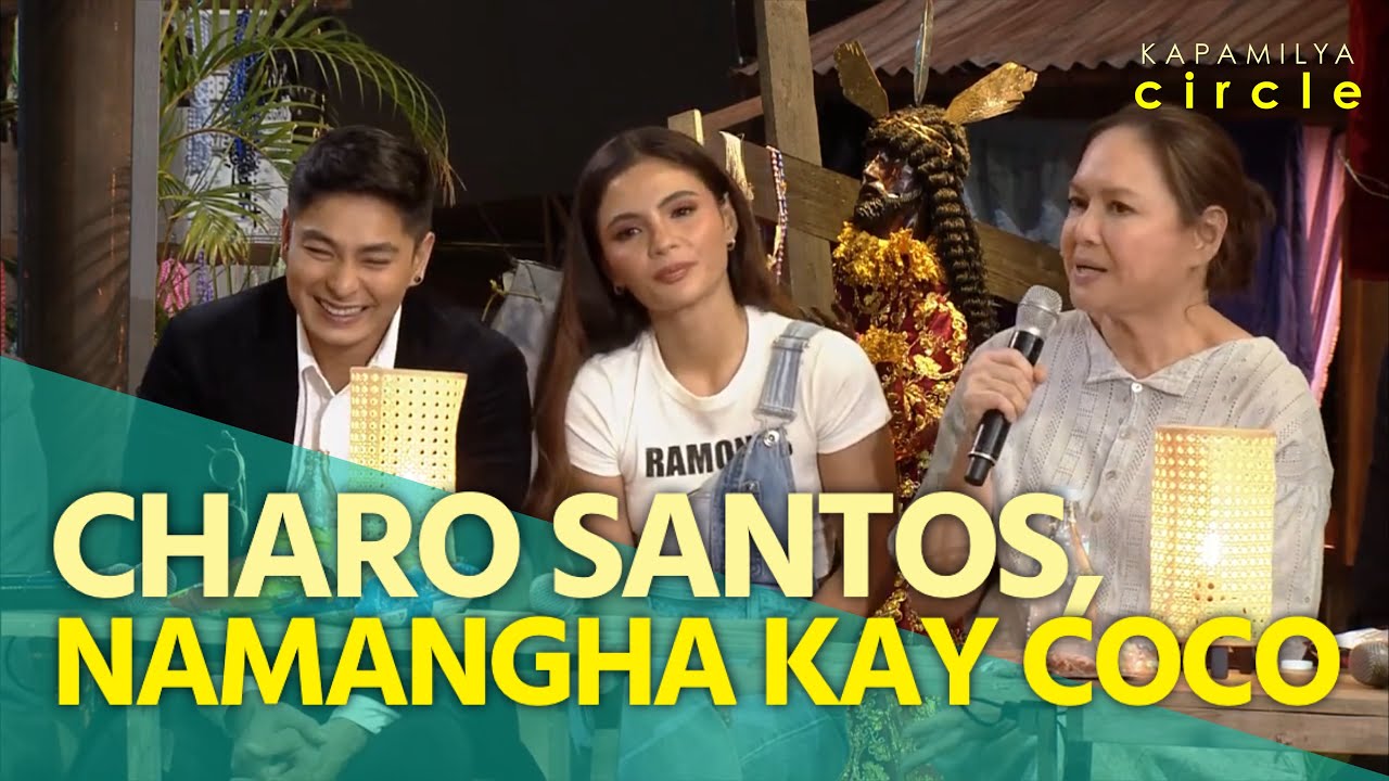 Charo Santos, namangha sa sipag at husay ni Coco Martin sa FPJ’s Batang ...