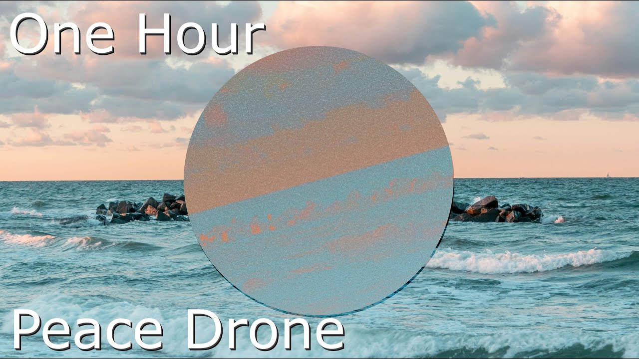 432Hz Peace Drone - One Hour of focus and peace - YouTube