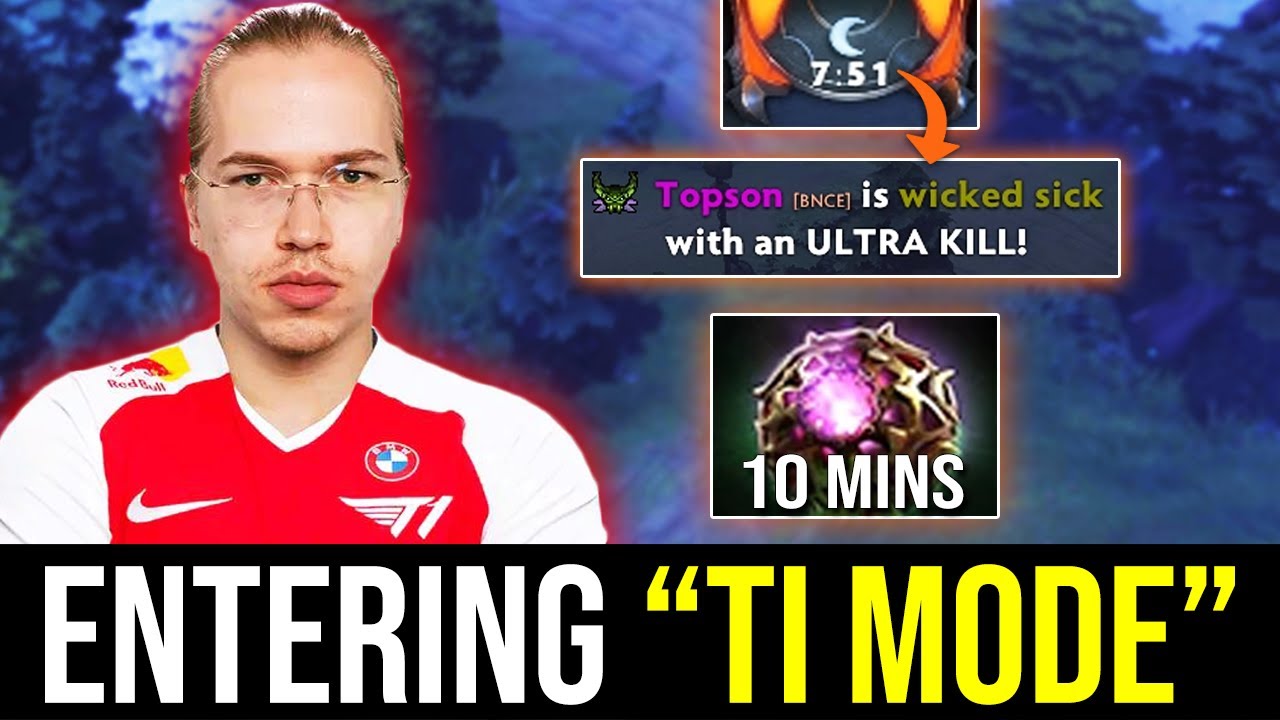 When TOPSON enters "TI MODE" - 7 Mins ULTRA KILL - 10 Mins OCTARINE ...