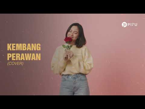 Kembang Perawan - Gita Gutawa | Cover by PI7U
