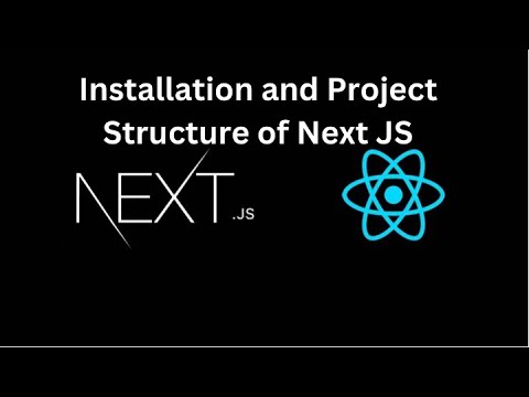 NEXT JS Tutorial #2 How to setup/install and structure of the Next JS project. - YouTube