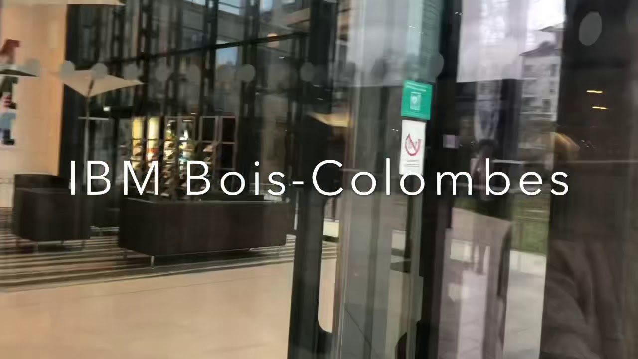 IBM Paris Bois-Colombes #preparation - YouTube