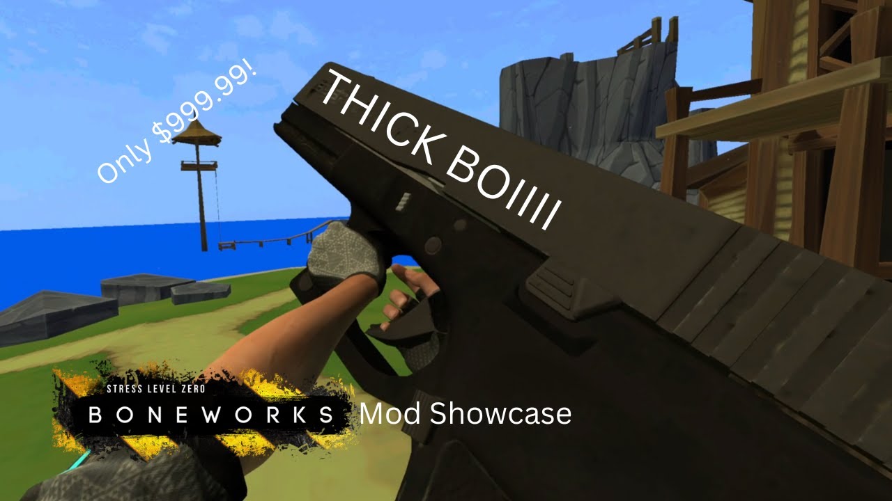 Boneworks THICC BOIII Mod Showcase - YouTube