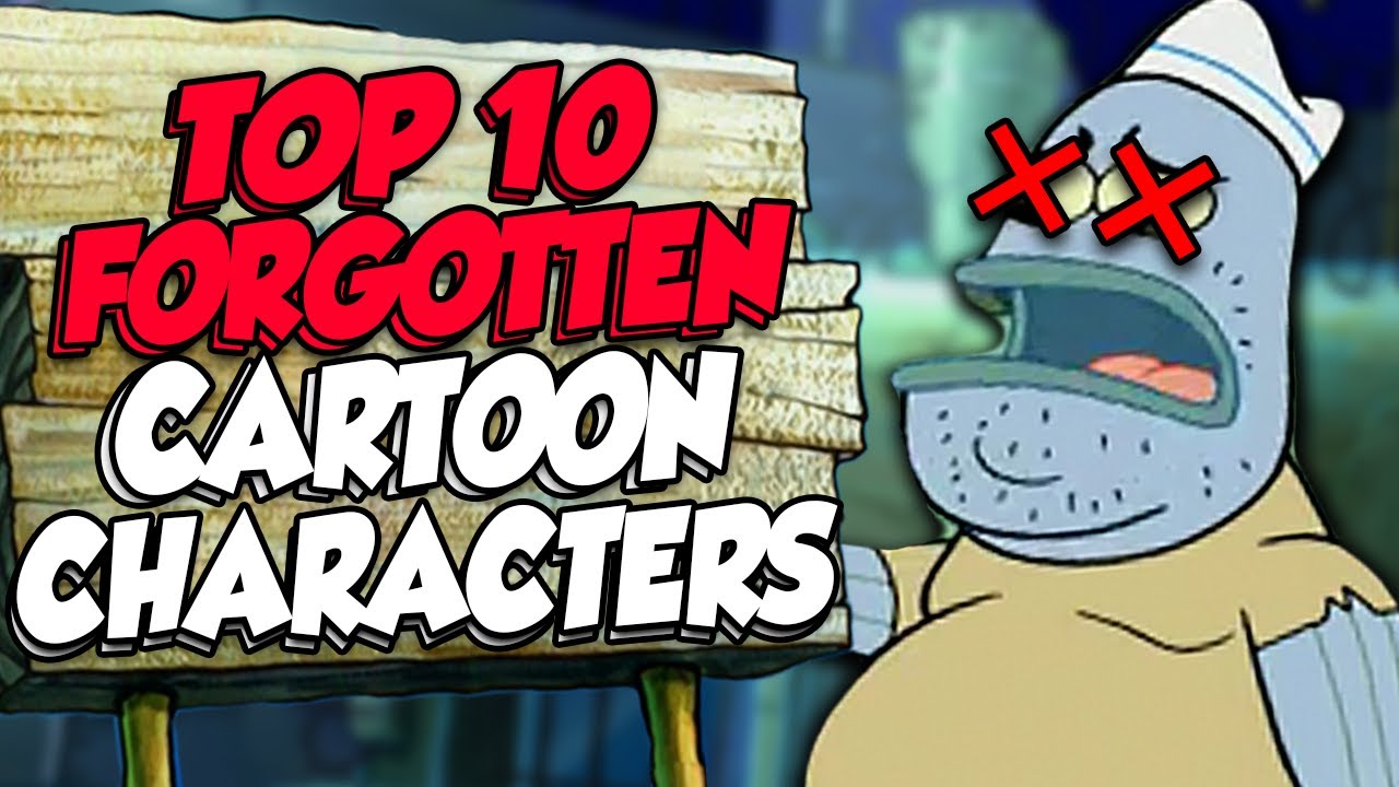 Top 10 Forgotten Cartoon Characters - YouTube