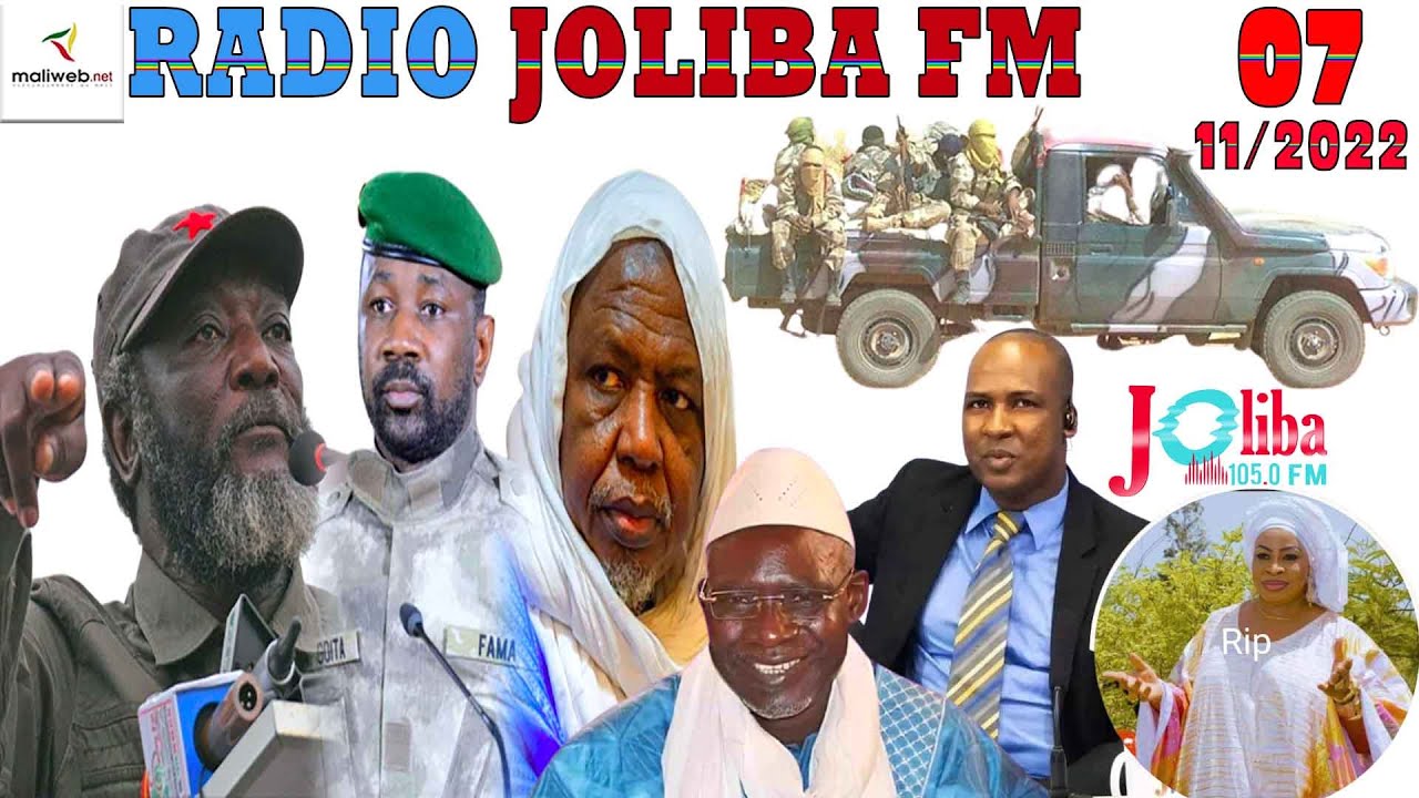 La Revue de Presse de la Radio JOLIBA FM du 07 NOVEMBRE 2022 - YouTube