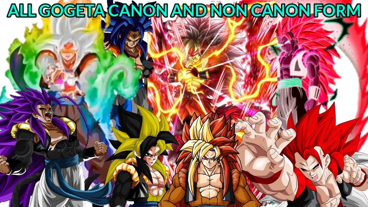 Gogeta All Ssj Canon And Non Canon Form|Power level| - YouTube