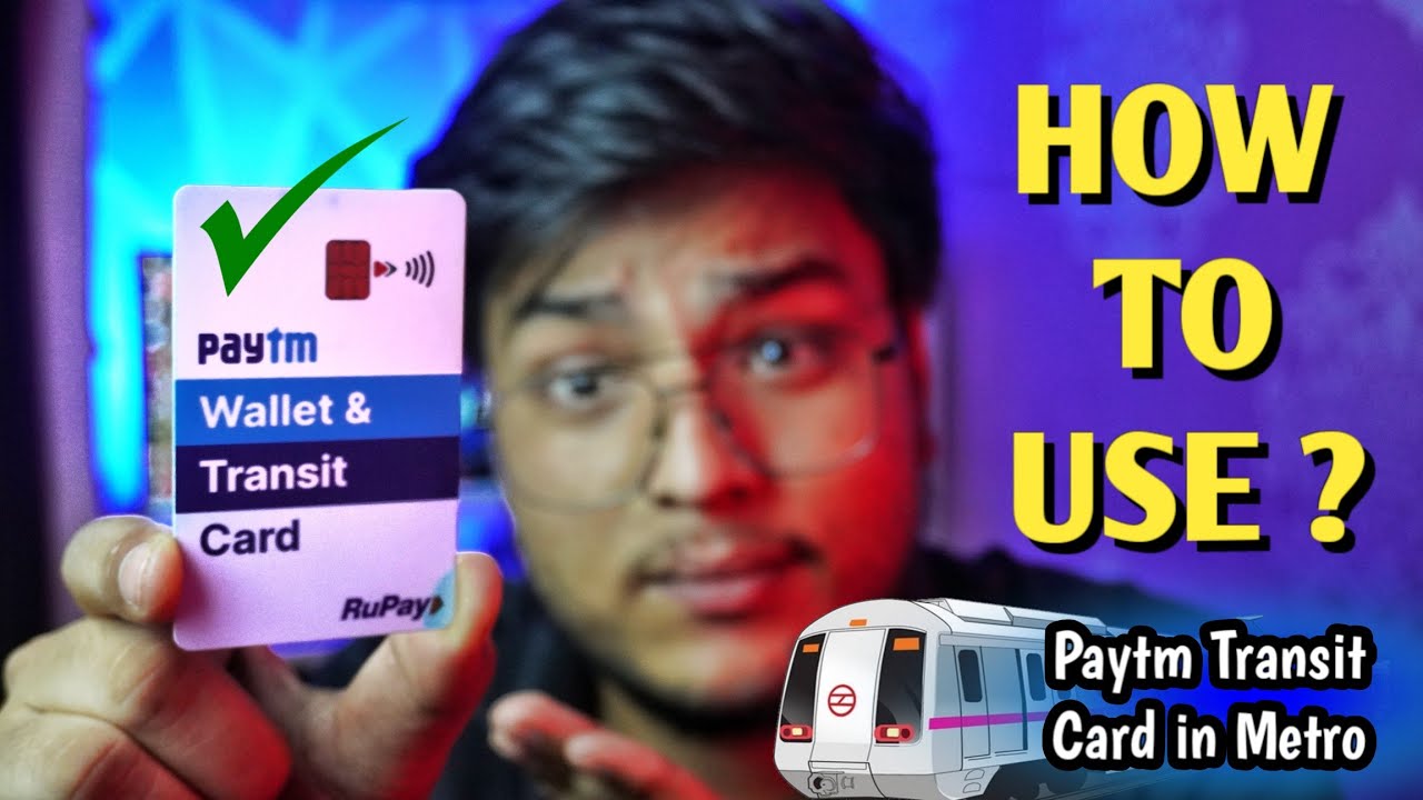 How to use Paytm Transit Wallet Card in Metro? | Paytm Transit Card use ...