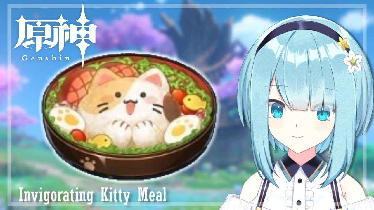 Invigorating kitty meal【Live Cooking】 #Genshin - YouTube