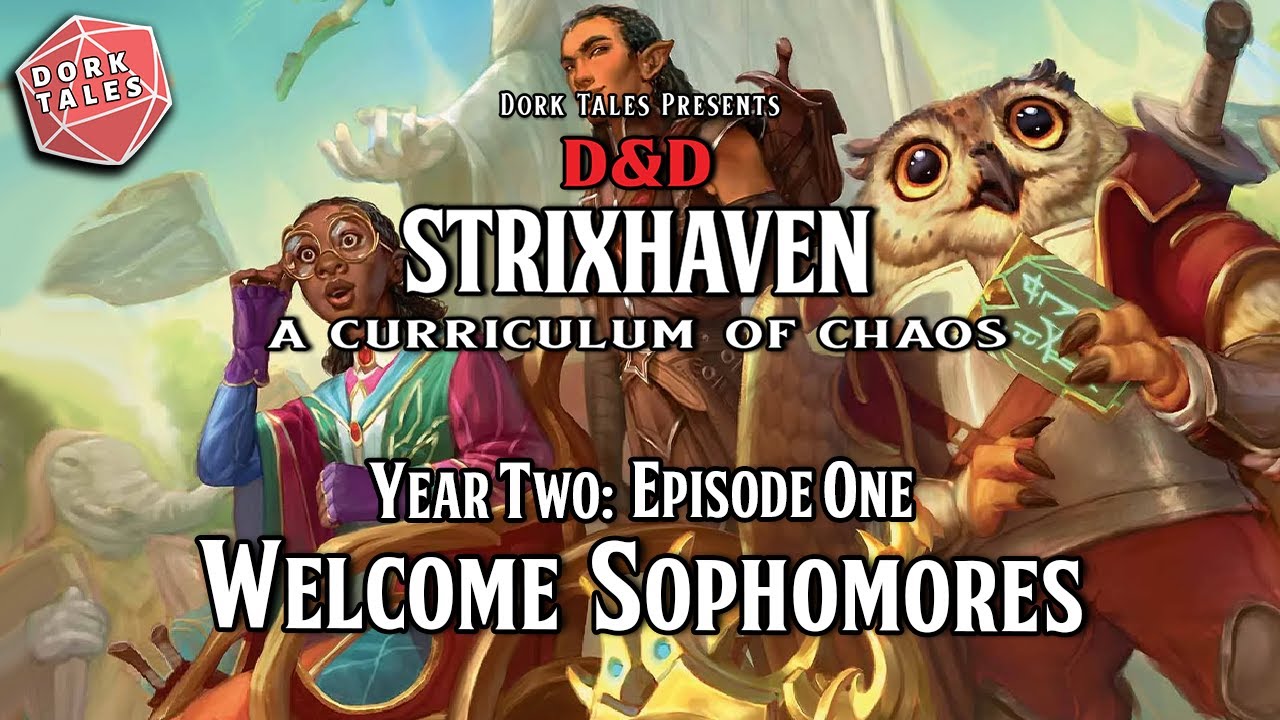 Strixhaven: A Curriculum of Chaos | Year 2, Episode 1: Welcome ...