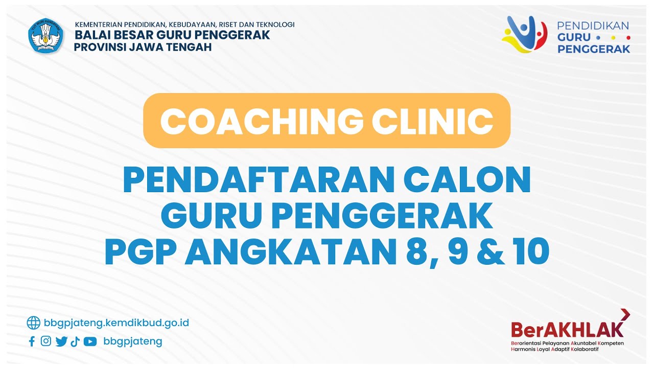Coaching Clinic Pendaftaran Calon Guru Penggerak Angkatan 8, 9 dan 10 ...