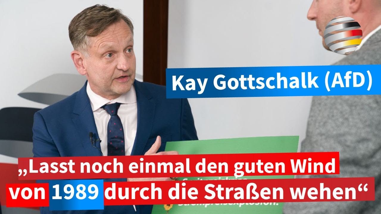 Kay Gottschalk (AfD): „Lasst noch einmal den guten Wind von 1989 durch ...