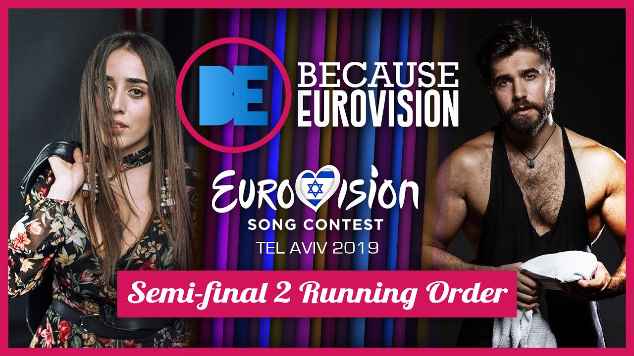 Eurovision 2019: Semi-final 2 Running Order | Vote for your favourites ...