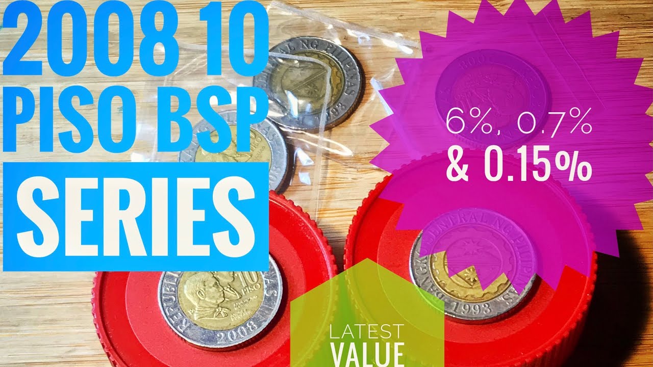 2008 10 piso bsp series coins current value & variants - YouTube