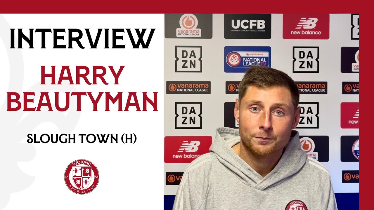 Woking 2-1 Slough Town | Harry Beautyman Interview - YouTube
