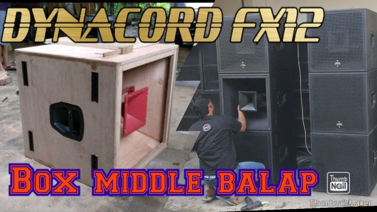 DIY BOX MIDDLE HOREN BALAP 12INC MODEL DYNACORD.FX12 - YouTube