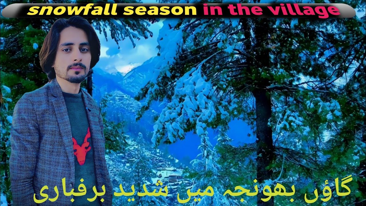Life in Winter At Village Of naran kaghan Mountain |Life in Snowfall ...