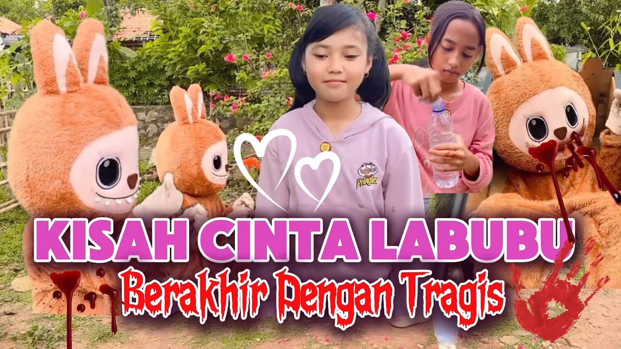 KISAH CINTA LABUBU YANG BERAKHIR DENGAN TRAGIS😱 - YouTube
