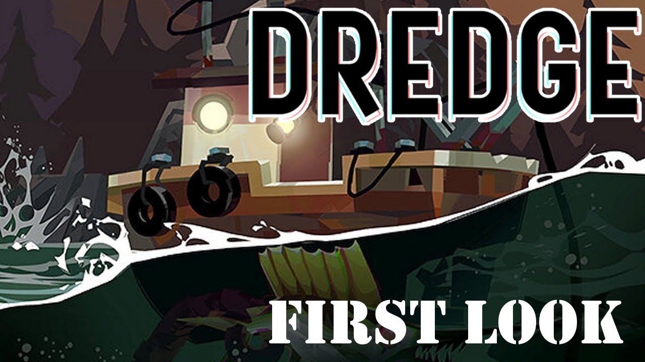 First Look at DREDGE - A Horror Filled Fishing Adventure! - YouTube