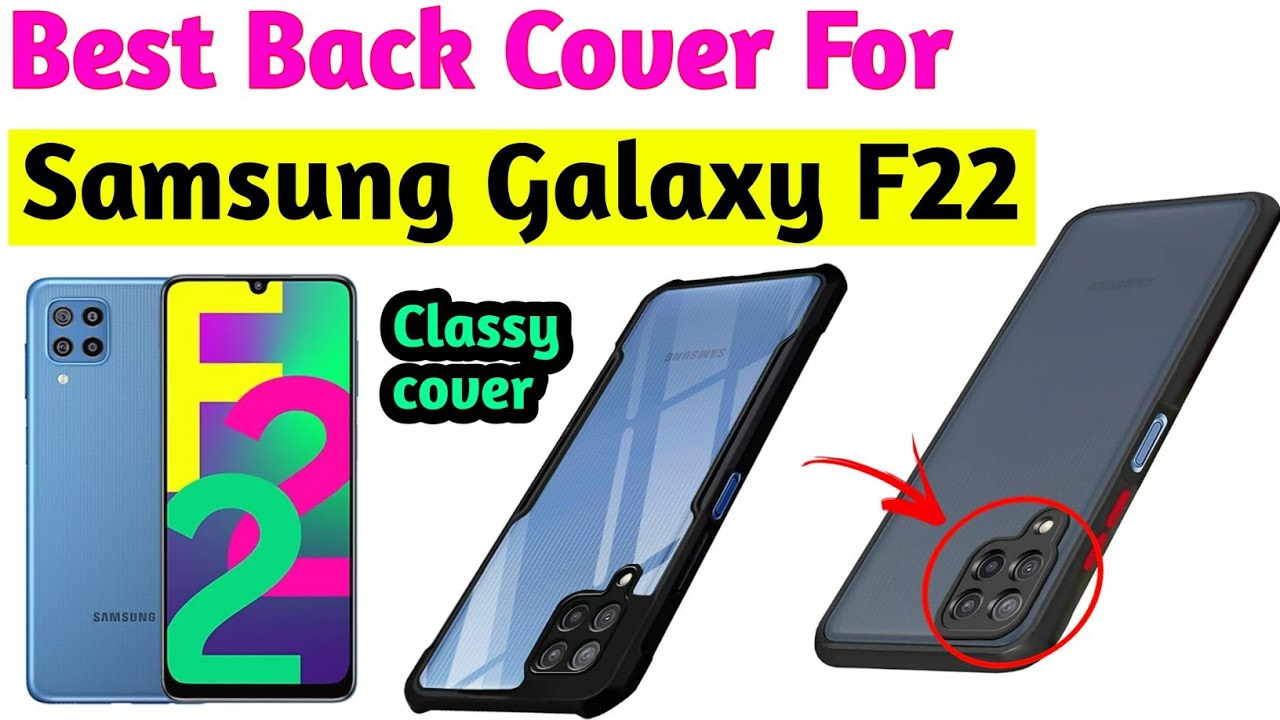 Best Back Cover For Samsung Galaxy F22 || Samsung Galaxy F22 Back Cases ...