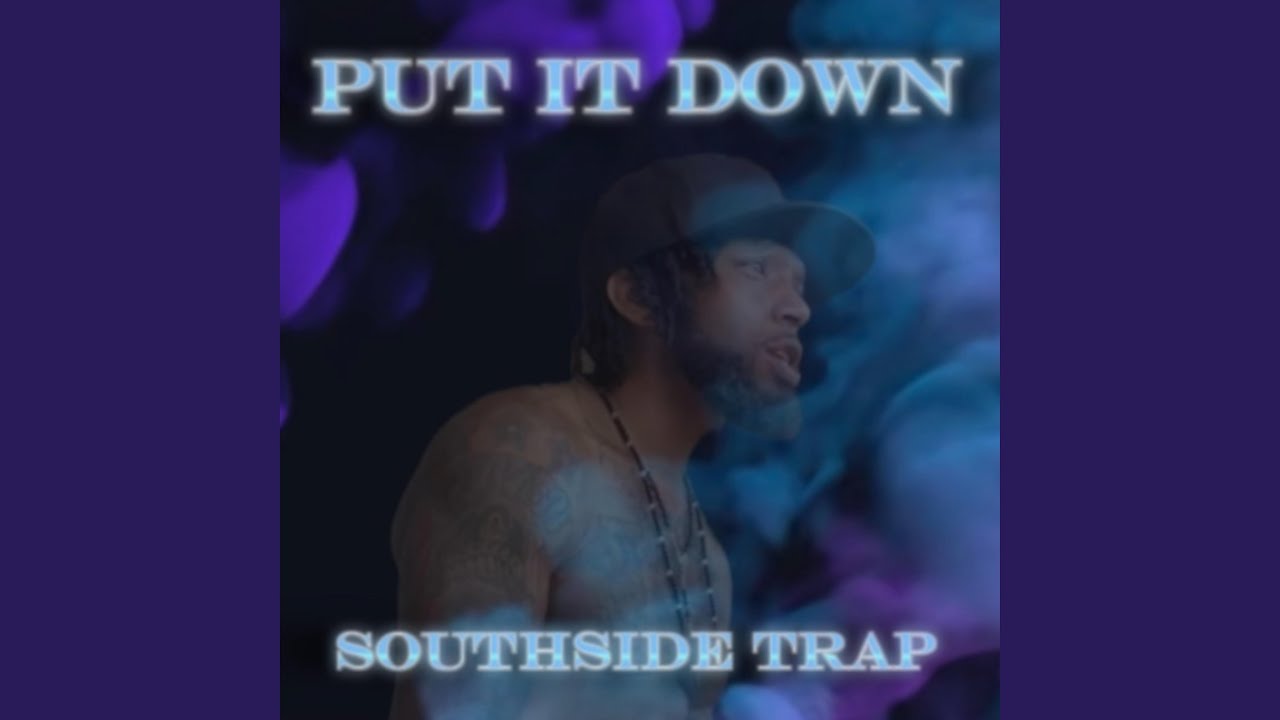 Put It Down - YouTube