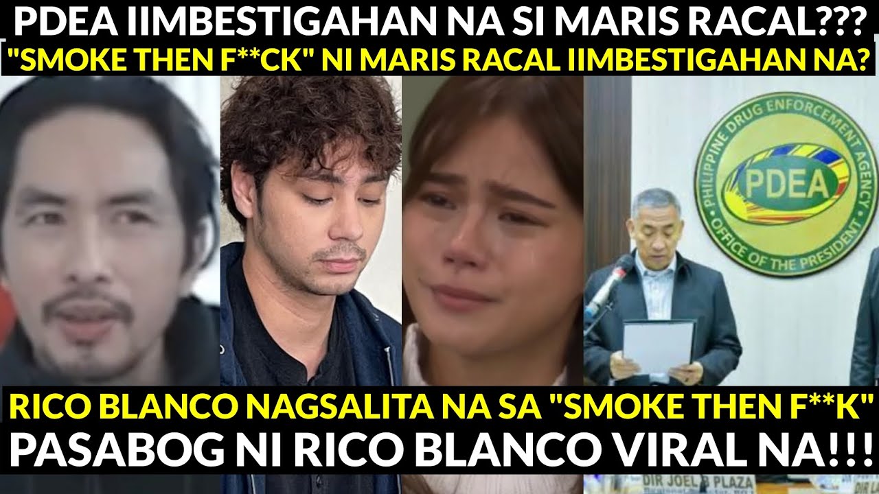Just In! RICO BLANCO Nagsalita na sa "SMOKE THEN F***" ni MARIS RACAL ...