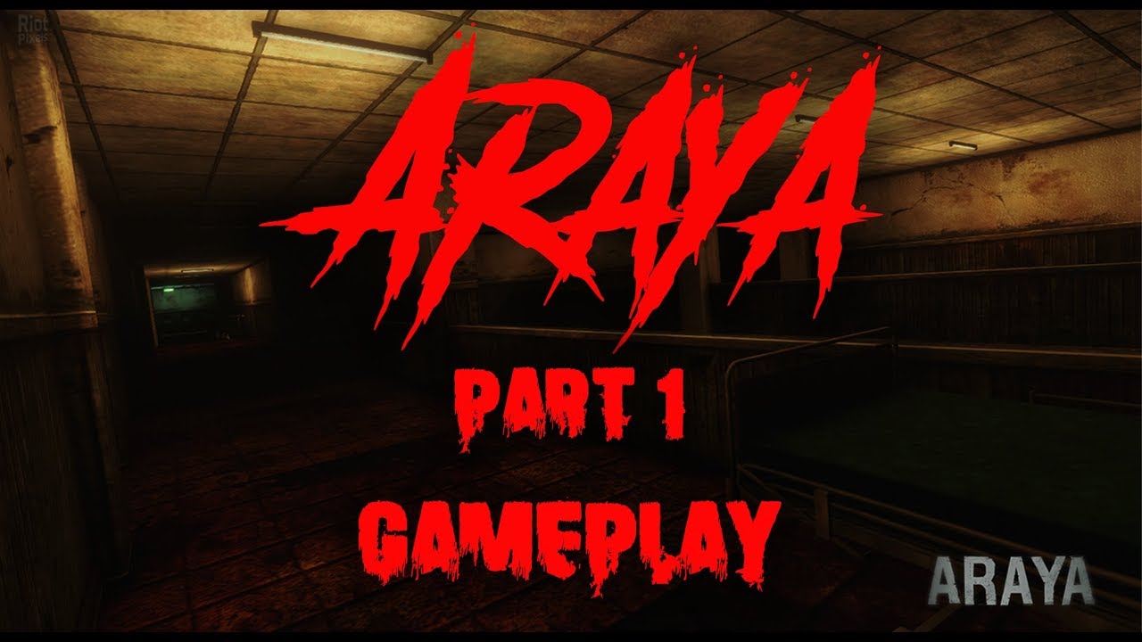 Araya Walkthrough Gameplay (Episode 1) - YouTube