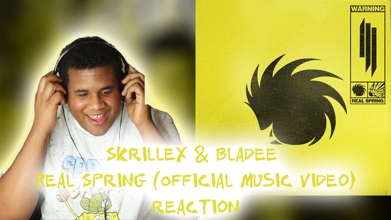 Skrillex & Bladee - Real Spring (Official Music Video) (REACTION) FIRST ...